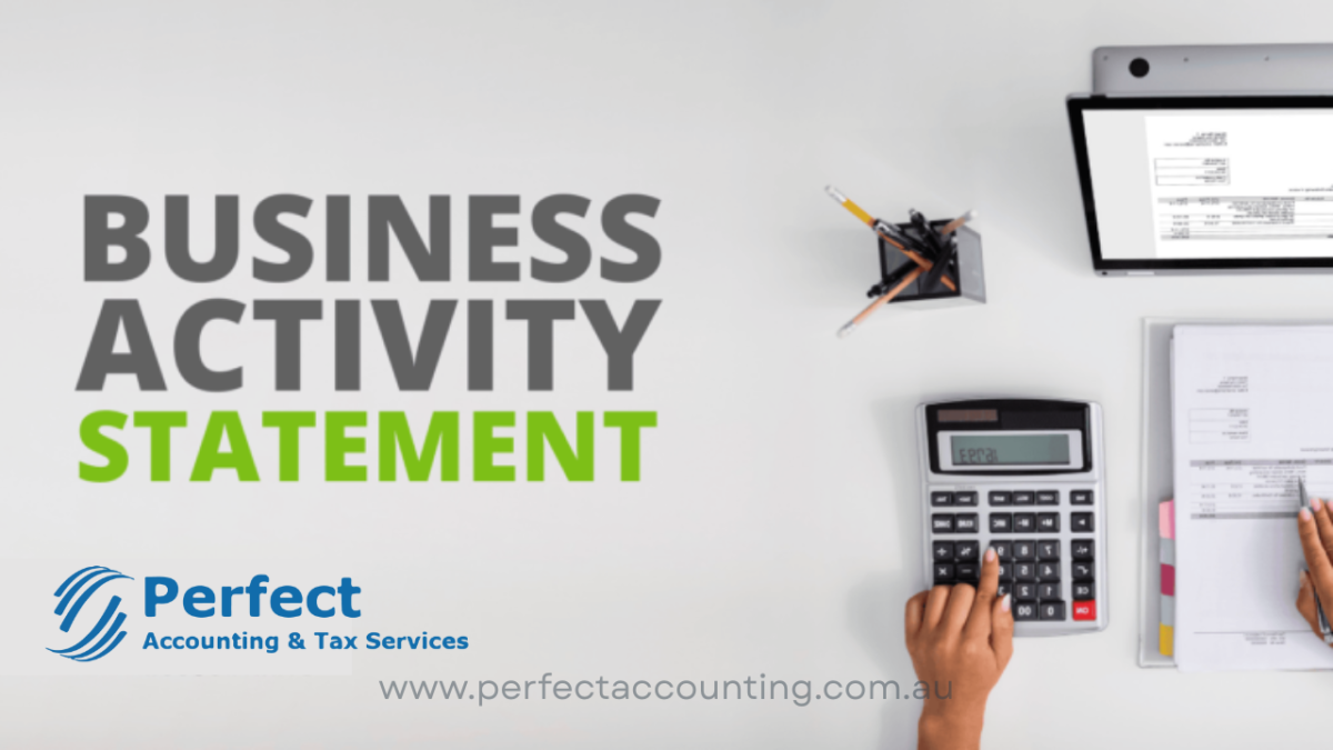 What is BAS? A Simple Guide for Every Aussie - Perfect Accounting and ...